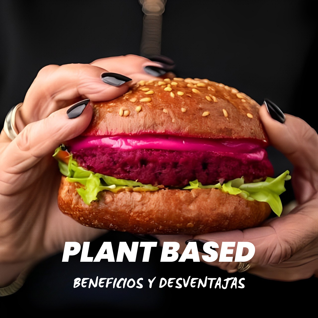 Alimentos plant-based: beneficios y desventajas – Wild Foods