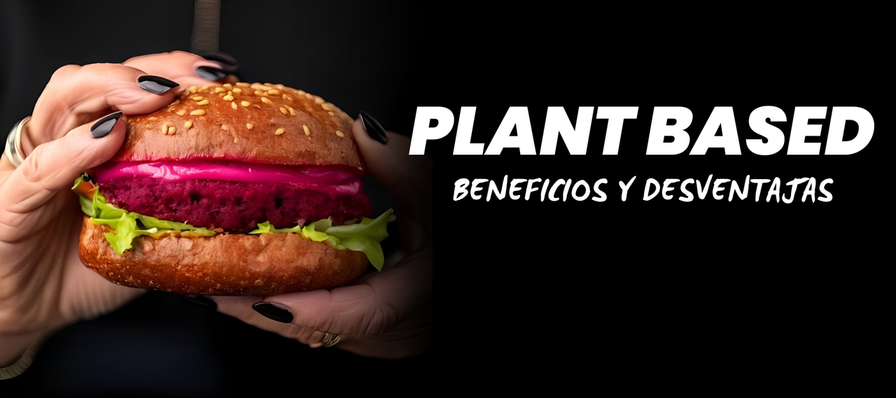 Alimentos plant-based: beneficios y desventajas – Wild Foods